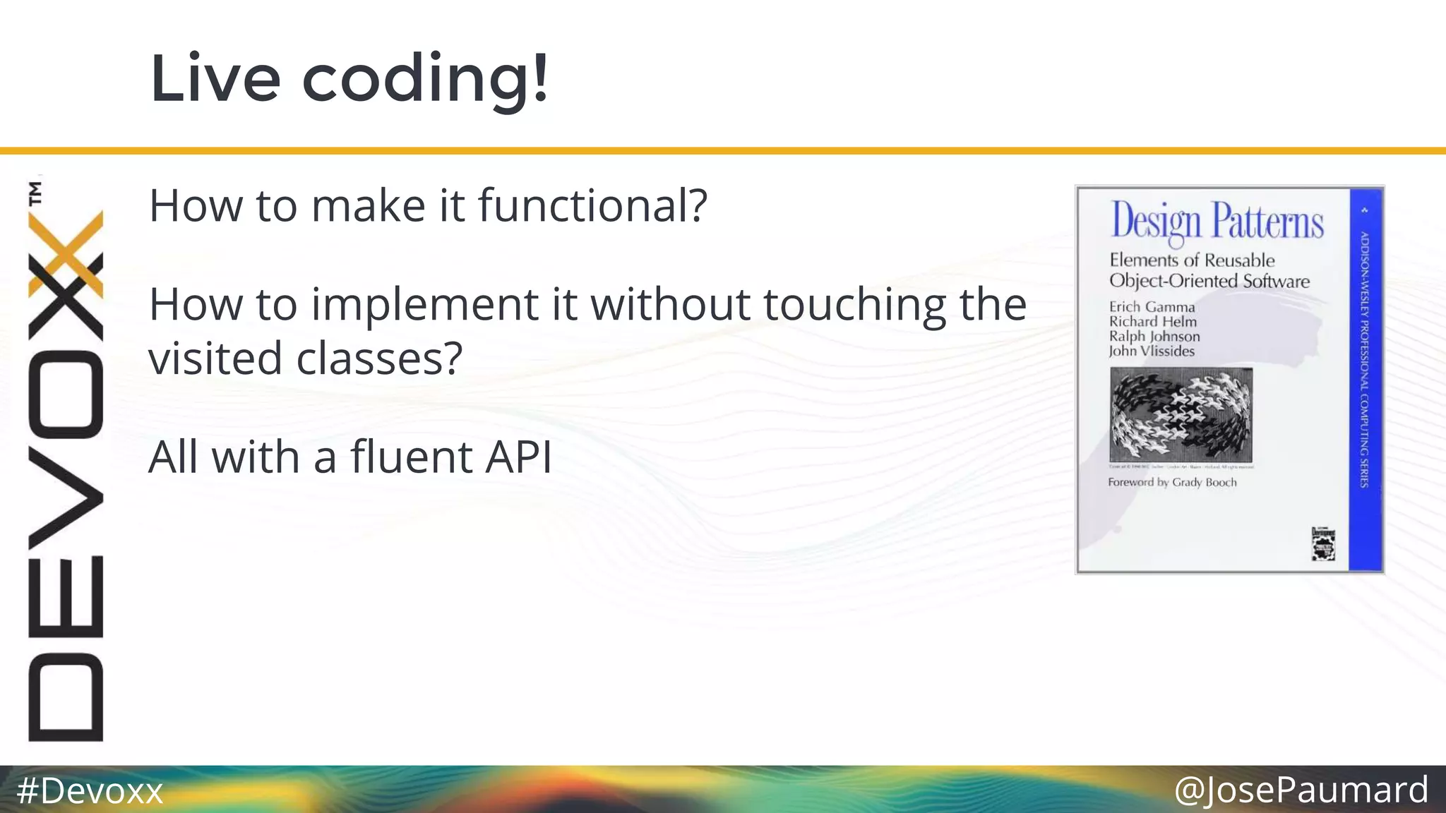 Designing functional and fluent API: example of the Visitor Pattern | PPT