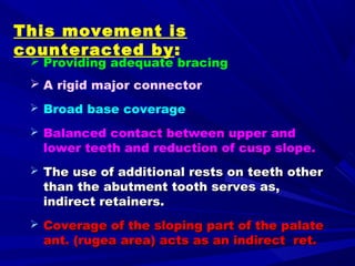 1. forces acting on rpd | PPT