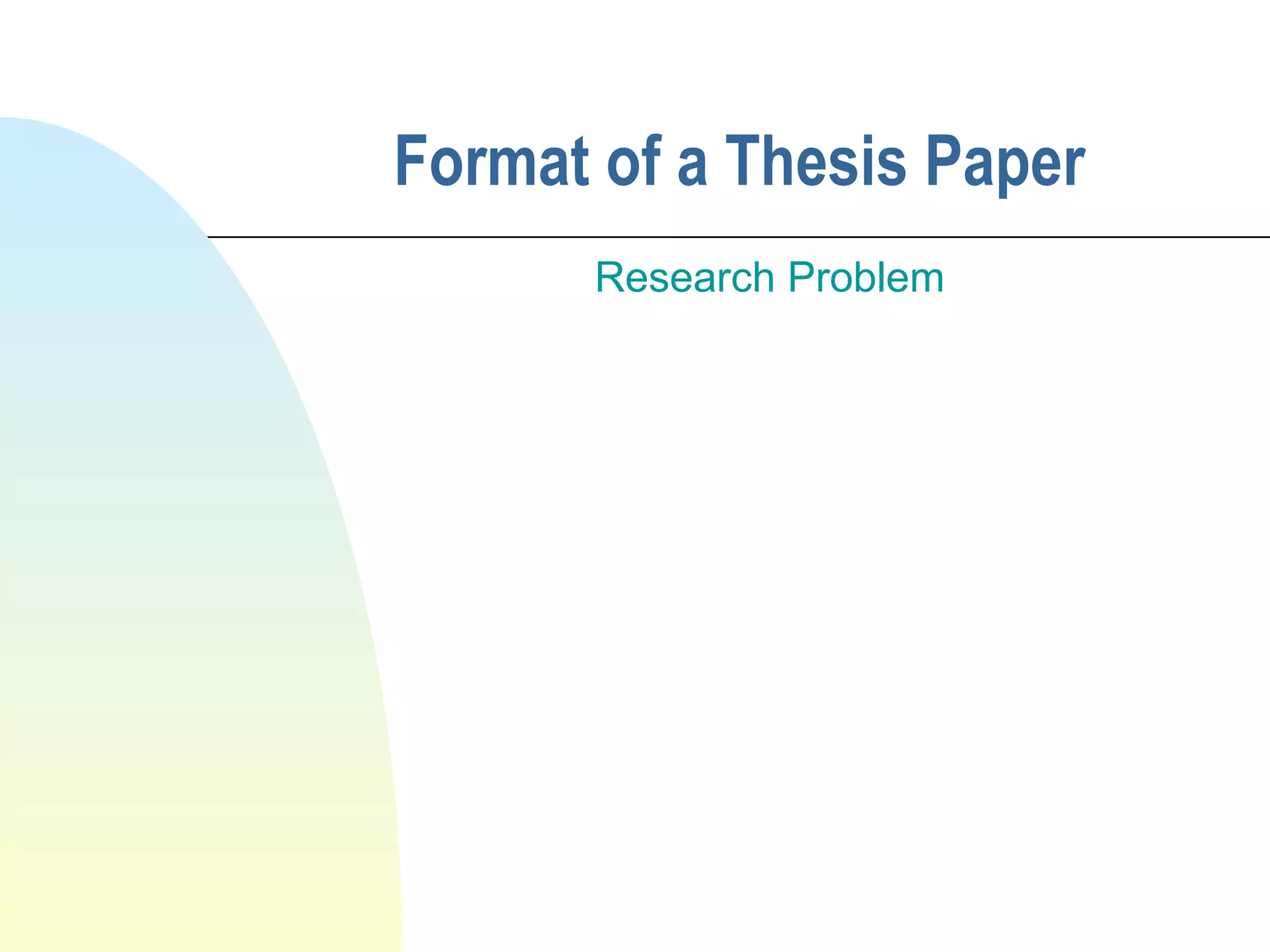 02 format of_a_thesis_paper | PPT