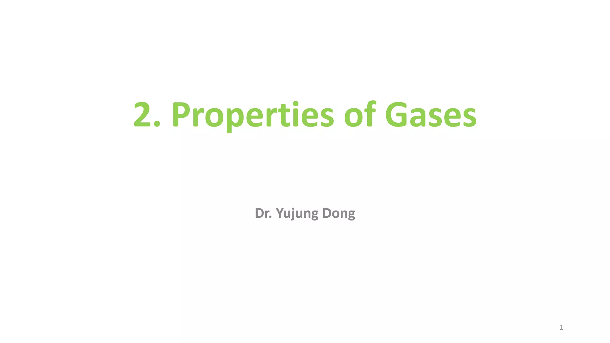 Properties of Gases | PPTX