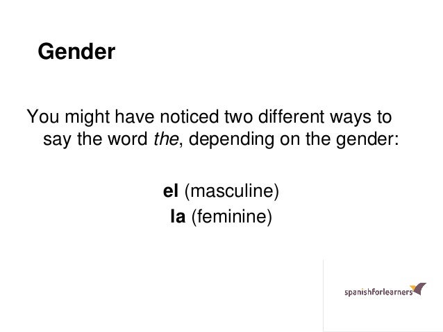 Spanish lesson - Genero (gender in Spanish)