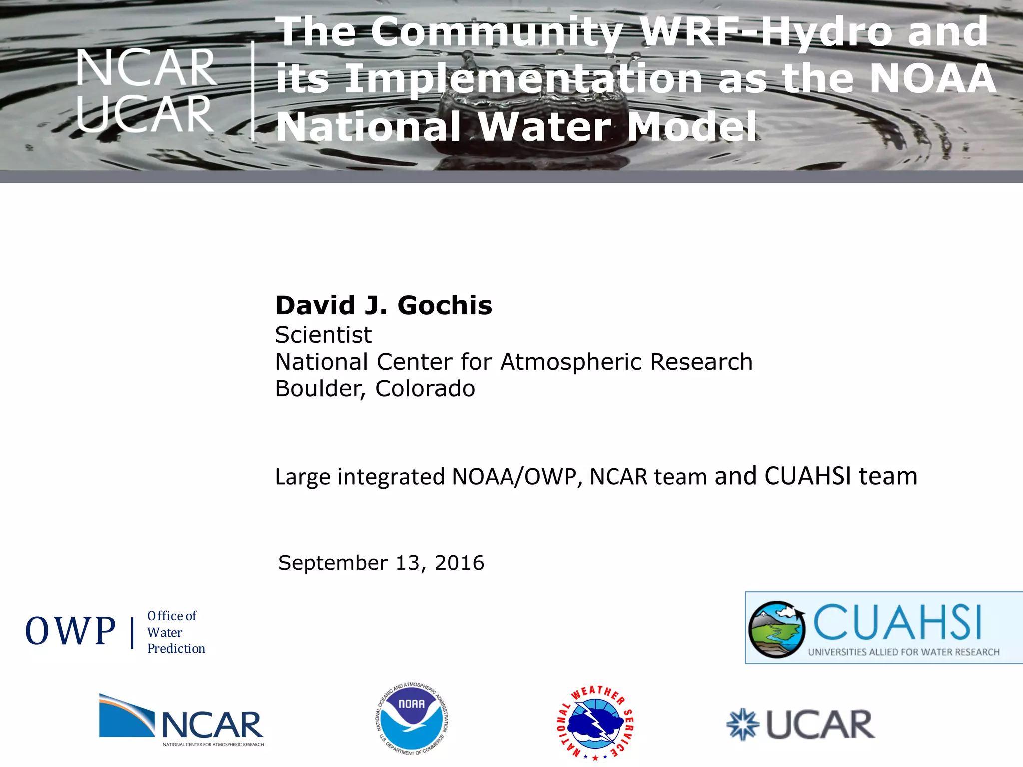 Community WRF-Hydro & Its Implementaton as the NOAA National Water Model | PDF