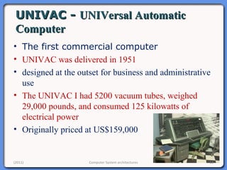 Computer System Architecture Lecture Note 2: History | PPT