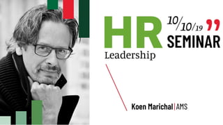 02 h rseminar_leadership_koen_marichal | PPT