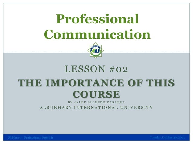 Professional Communication 01 - Importance of Professionalism in ...