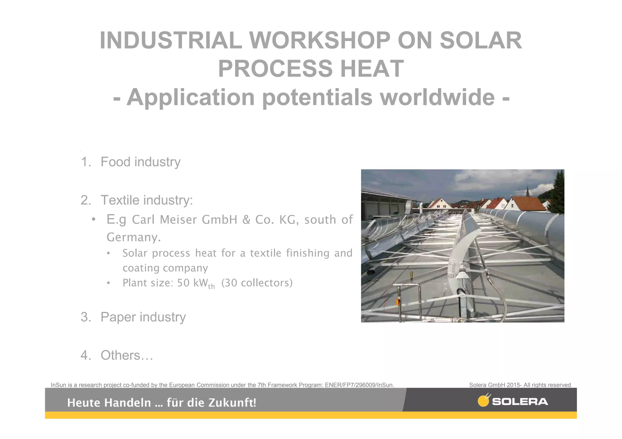 Solar process heat for lower temperature industrial processes with ...
