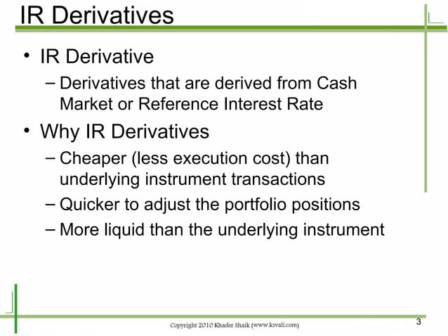 Interest Rate Derivatives | PPT | Stocks and Bonds | Personal Investing