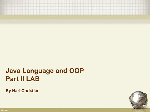 02 Java Language And OOP Part II LAB | PPT