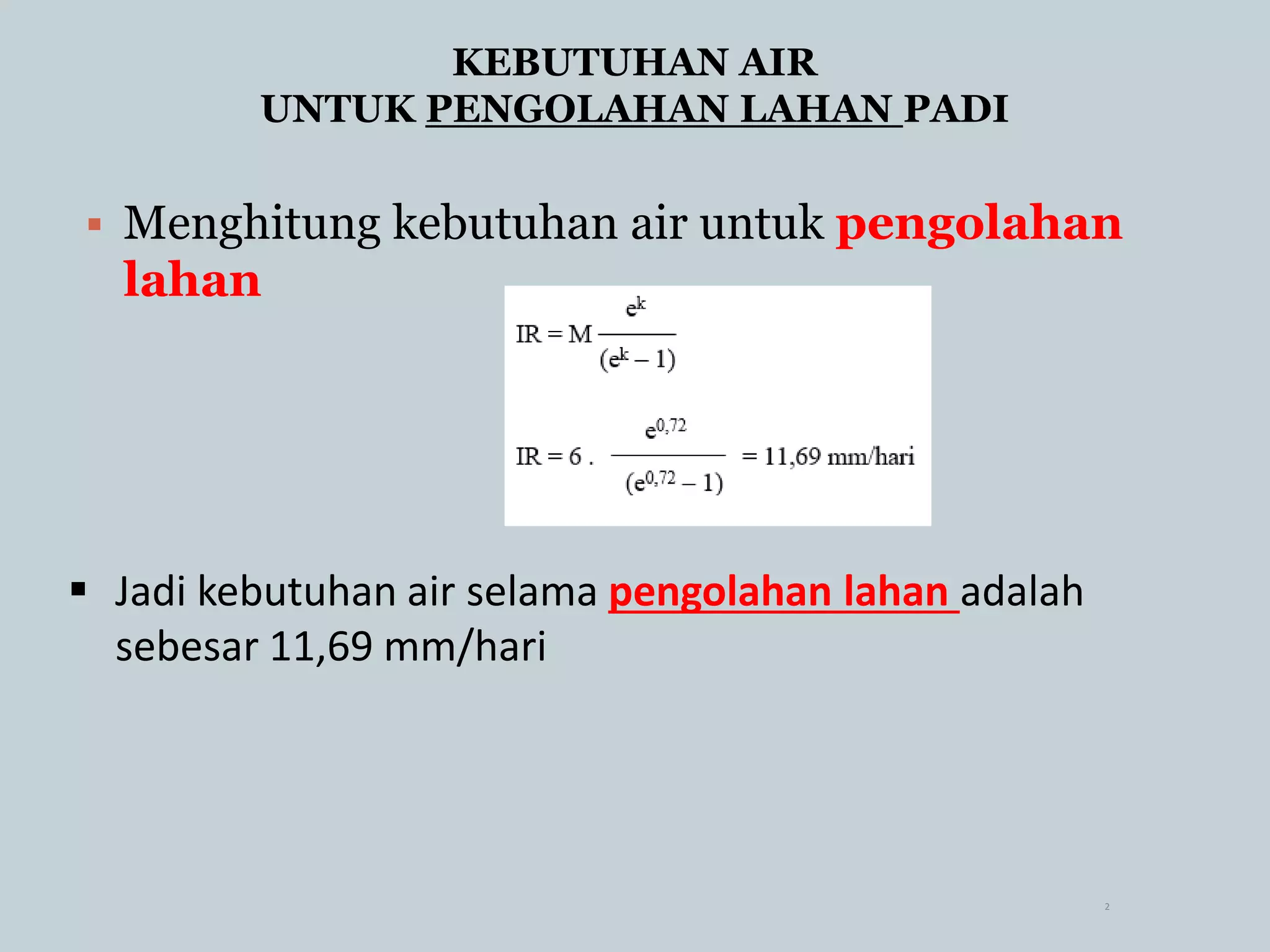 02_Kebutuhan Air Irigasi_Part1.ppt