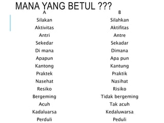 KESALAHAN BERBAHASA DALAM BAHASA INDONESIA | PPTX