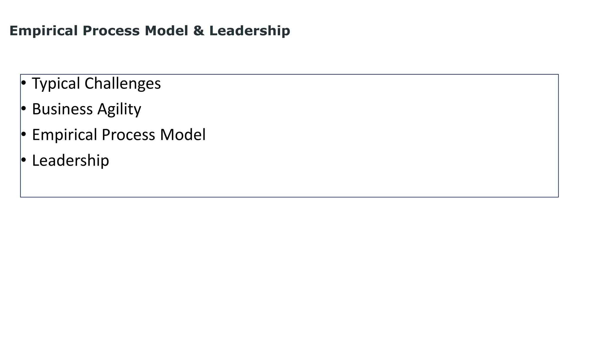 Agile Chennai 2023 | Keynote - Empirical Process control and Leadership ...