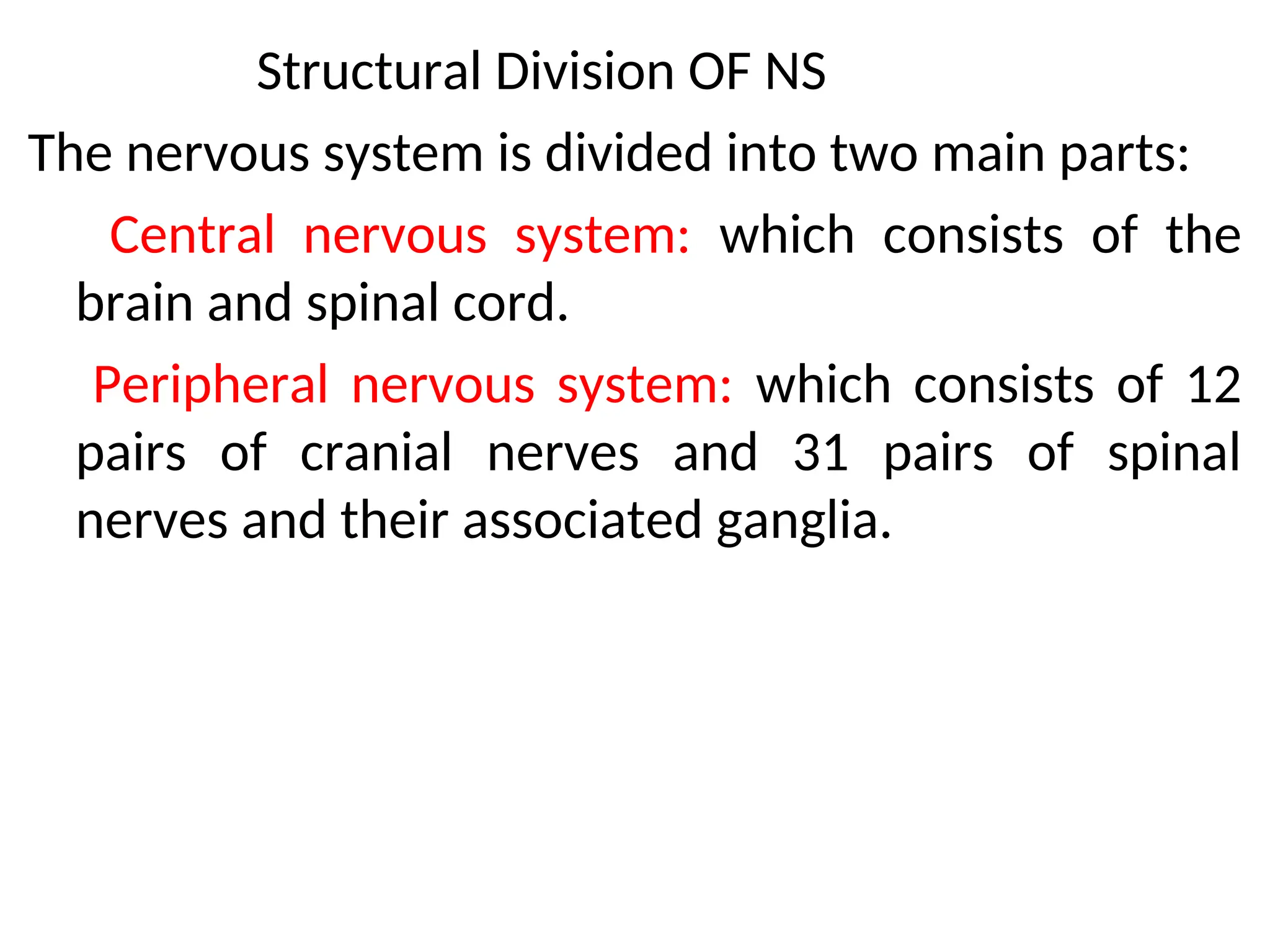 02 Lecture ..General Anatomy-of-the-Nervous-System(General anatomy of ...