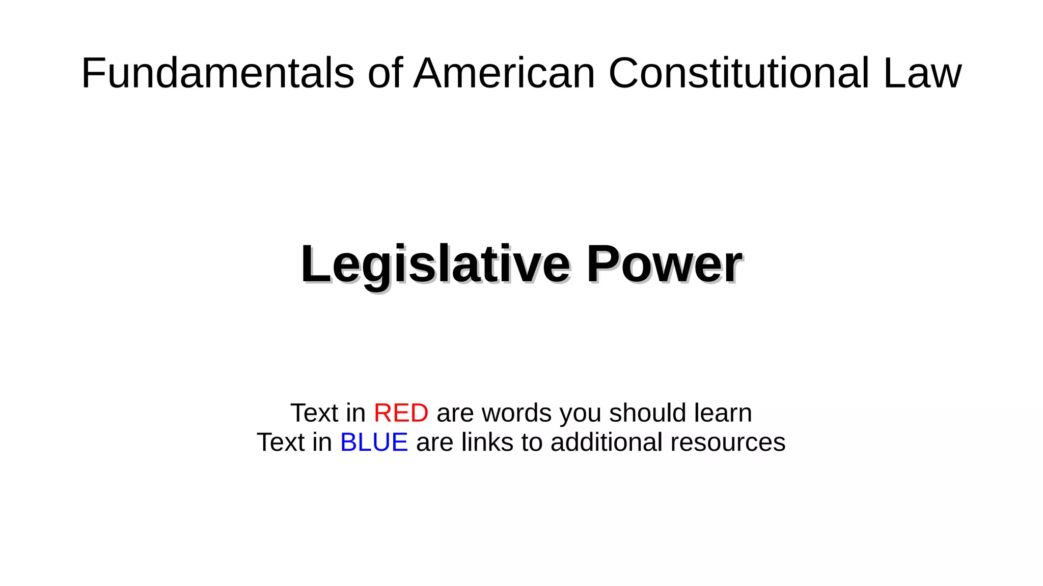 Legislative Power, Part I | PPT