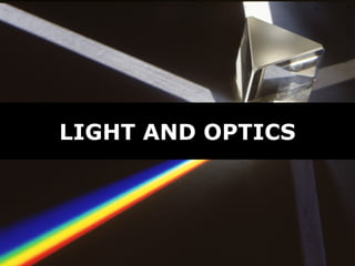 02 light and optics | PPT