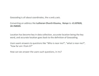 Introduction To Geocoding: Linda Achieng | PPT
