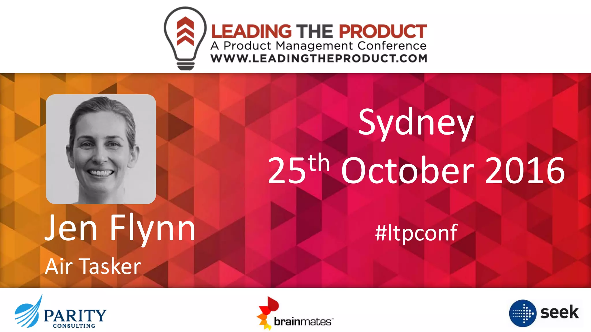 How to Roadmap Beyond Product Market Fit - Jen Flynn - Airtasker | PPT