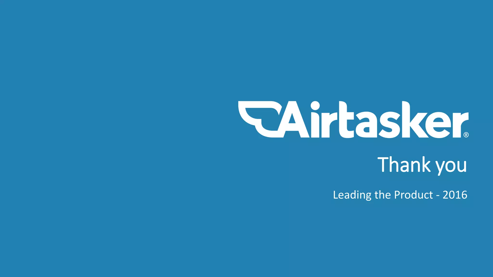 How to Roadmap Beyond Product Market Fit - Jen Flynn - Airtasker | PPT