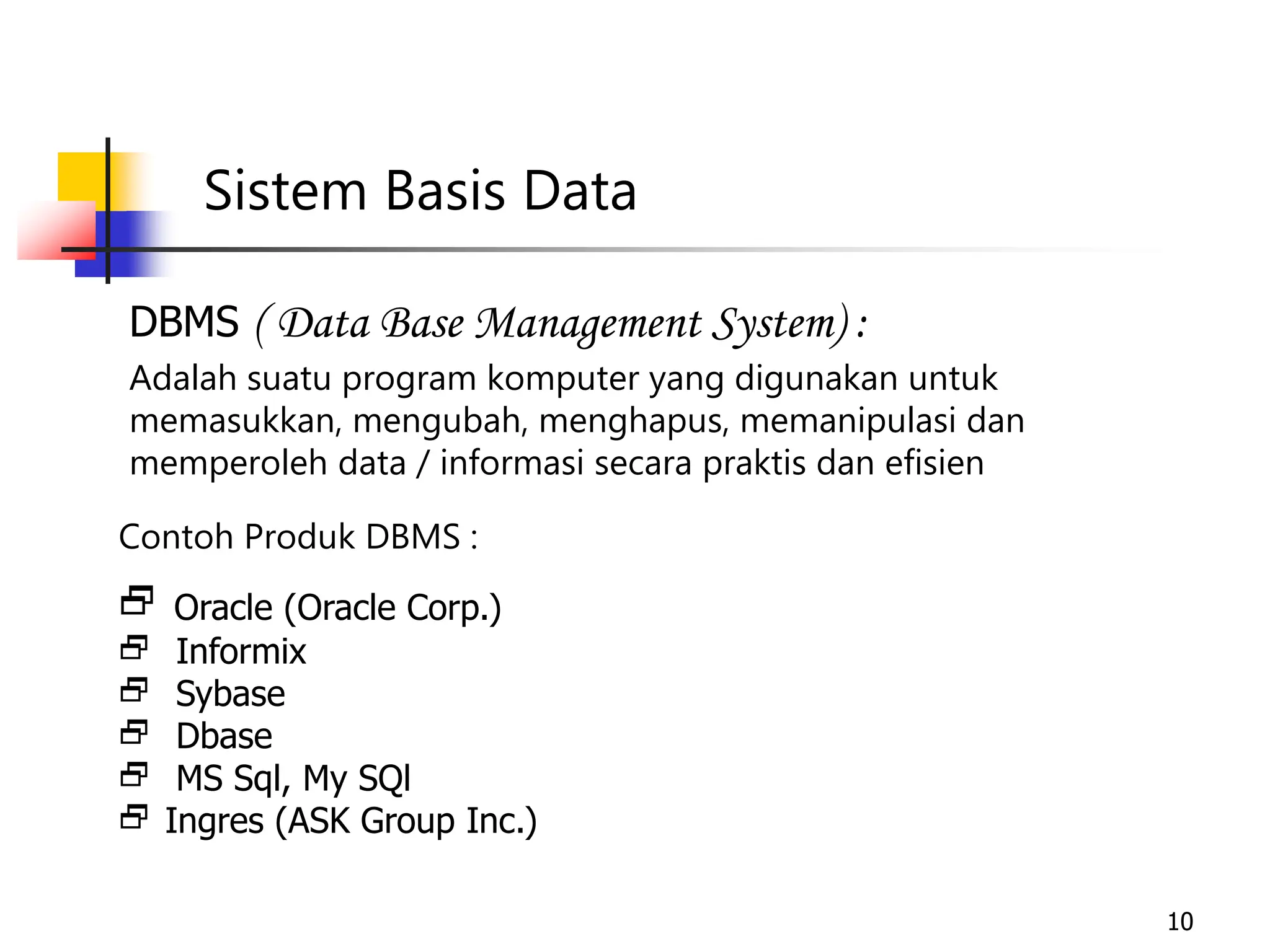 materi sistem basis data untuk pengenalan | PPT