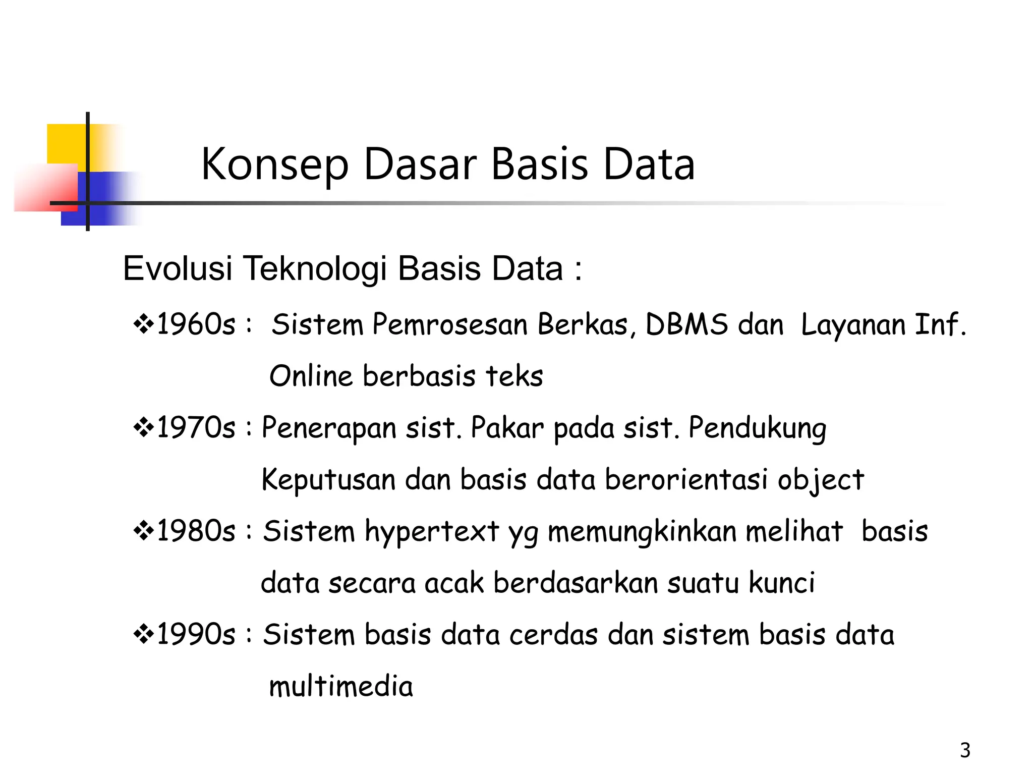 materi sistem basis data untuk pengenalan | PPT