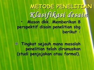 metode penelitian | PPT