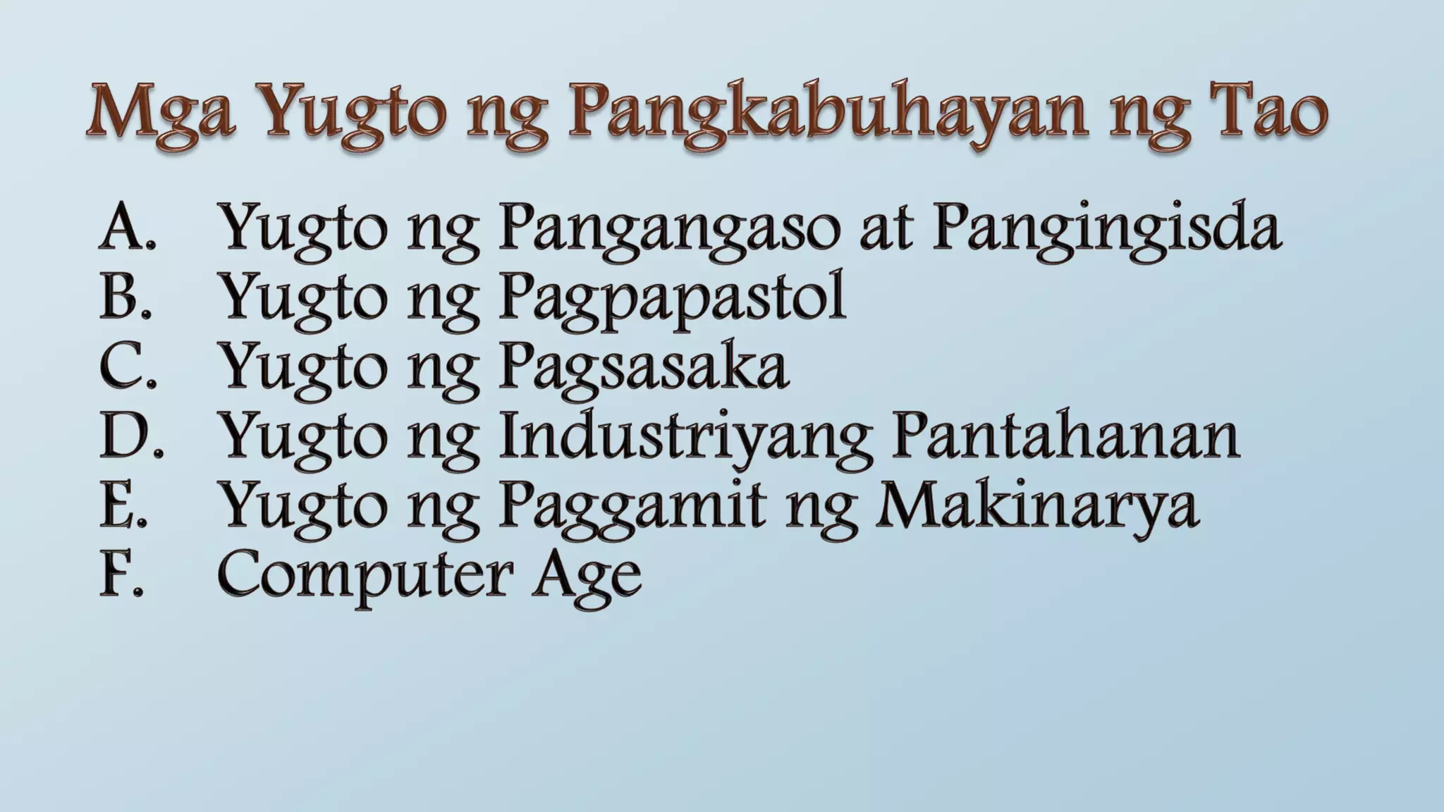 Mga Yugto ng Pangkabuhayan ng Tao | PDF