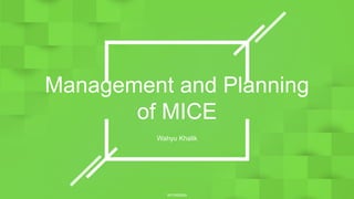 02 MICE - Manajemen dan Perencanaan MICE.pdf