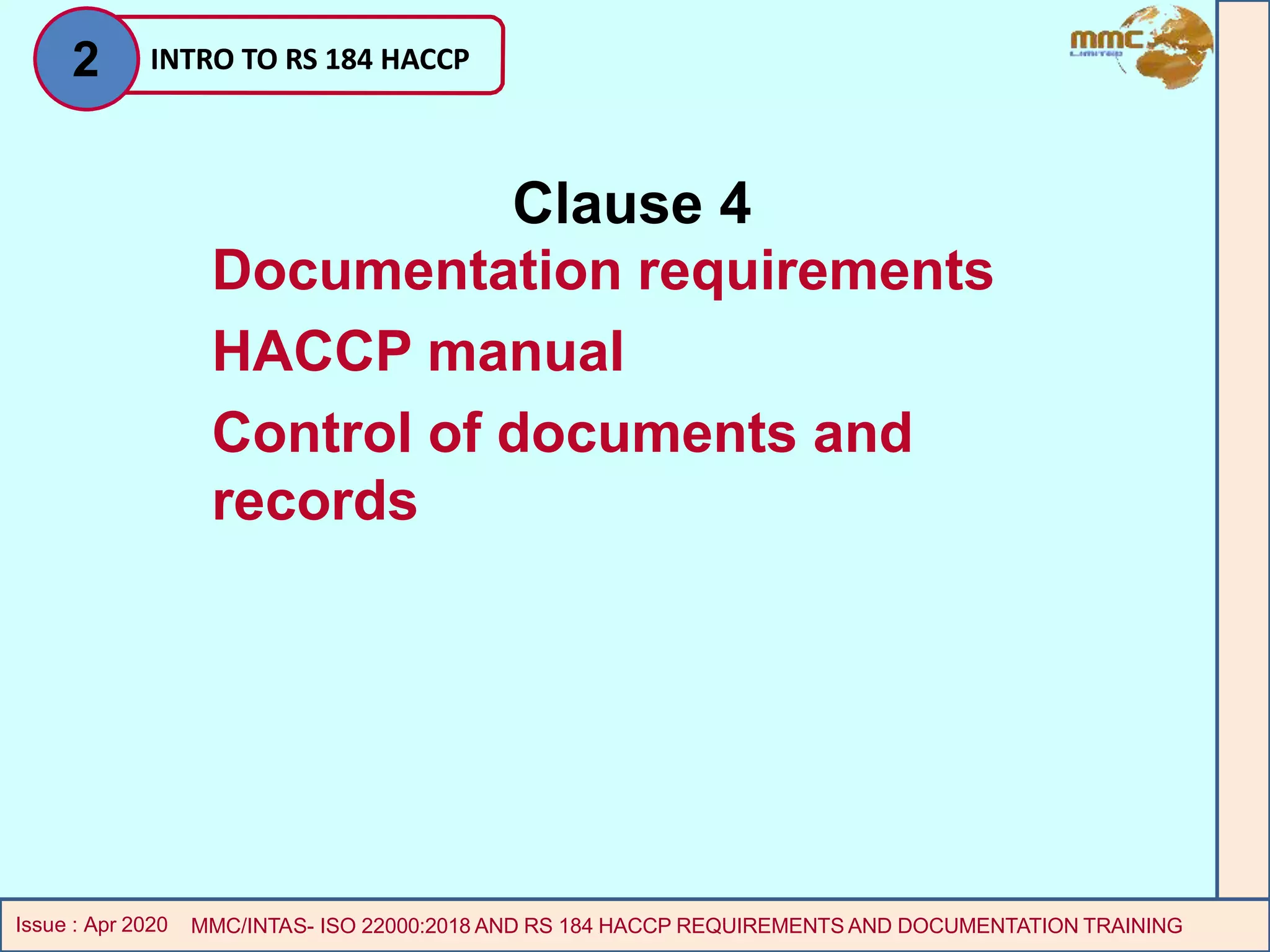 HACCP CLAUSES REQUIREMENTS AND DOCUMENTATION | PPT