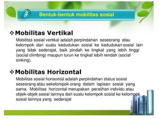 Mobilitas sosial adalah perpindahan status sosial seseorang atau ...
