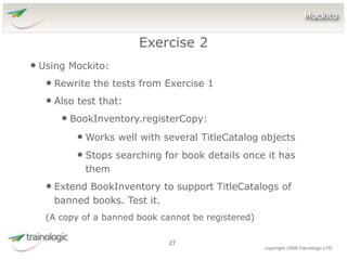 Mockito | PPTX | Programming Languages | Computing