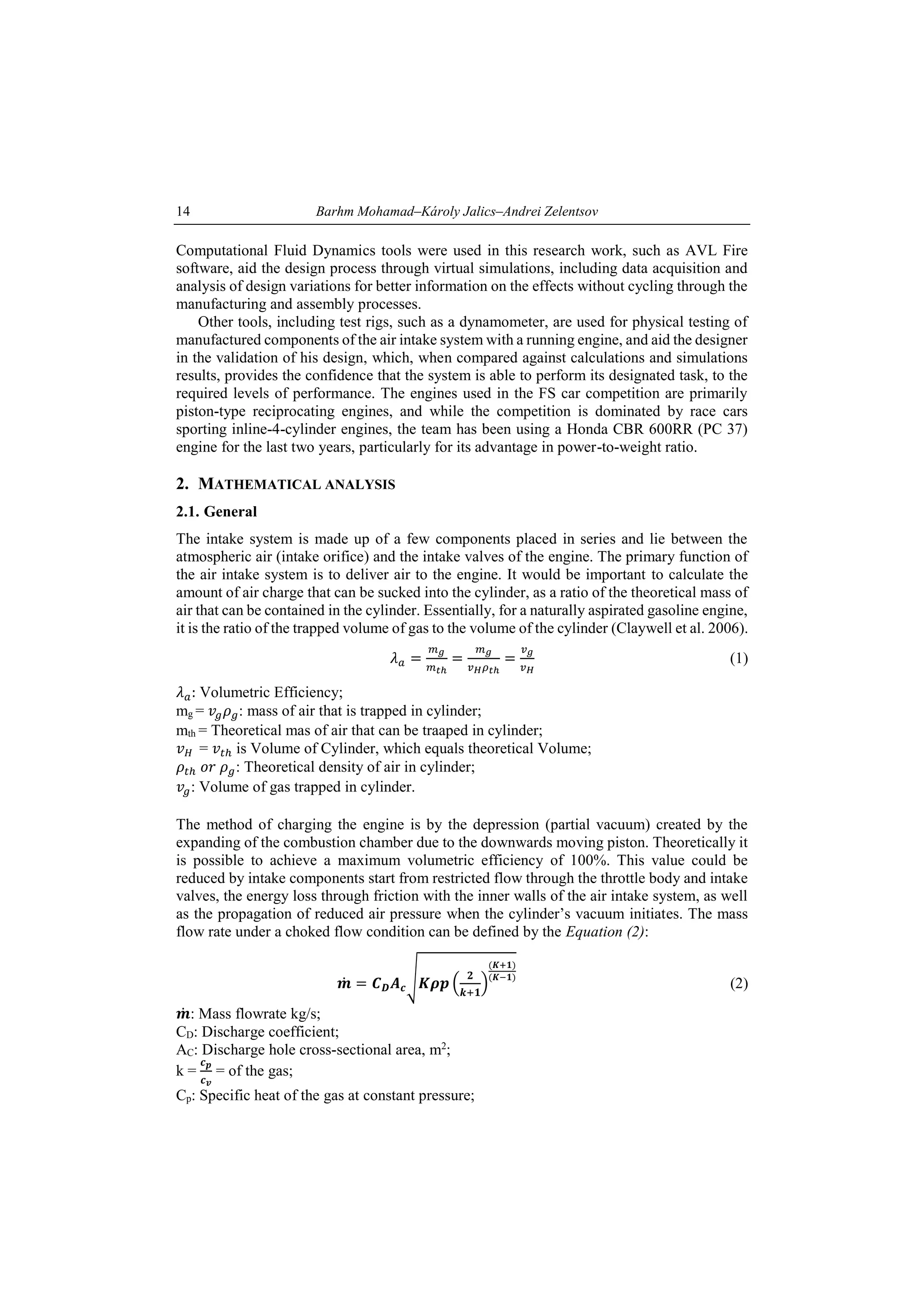 INVESTIGATION AND OPTIMIZATION OF THE ACOUSTIC PERFORMANCE OF FORMULA ...