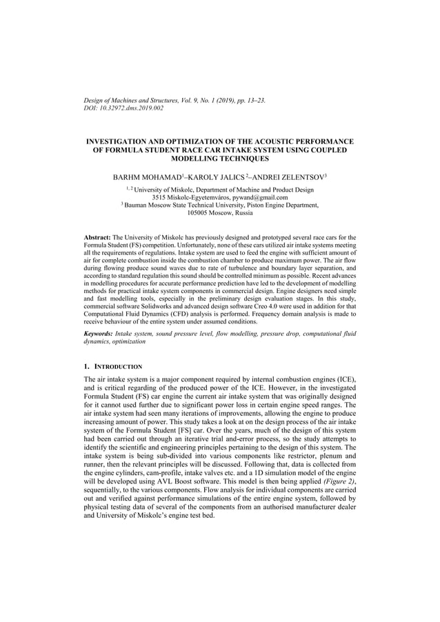 INVESTIGATION AND OPTIMIZATION OF THE ACOUSTIC PERFORMANCE OF FORMULA STUDENT RACE CAR INTAKE ...