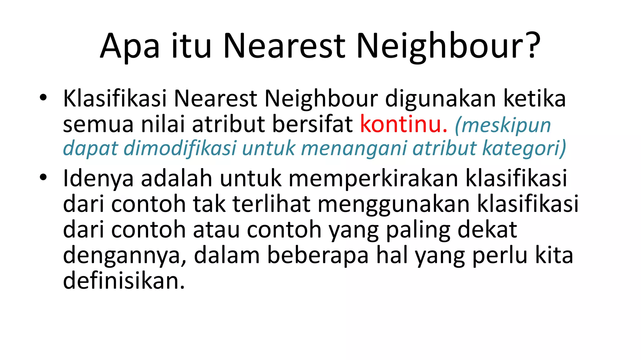 Algoritma Nearest Neighbor | PPTX