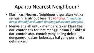 Algoritma Nearest Neighbor | PPTX