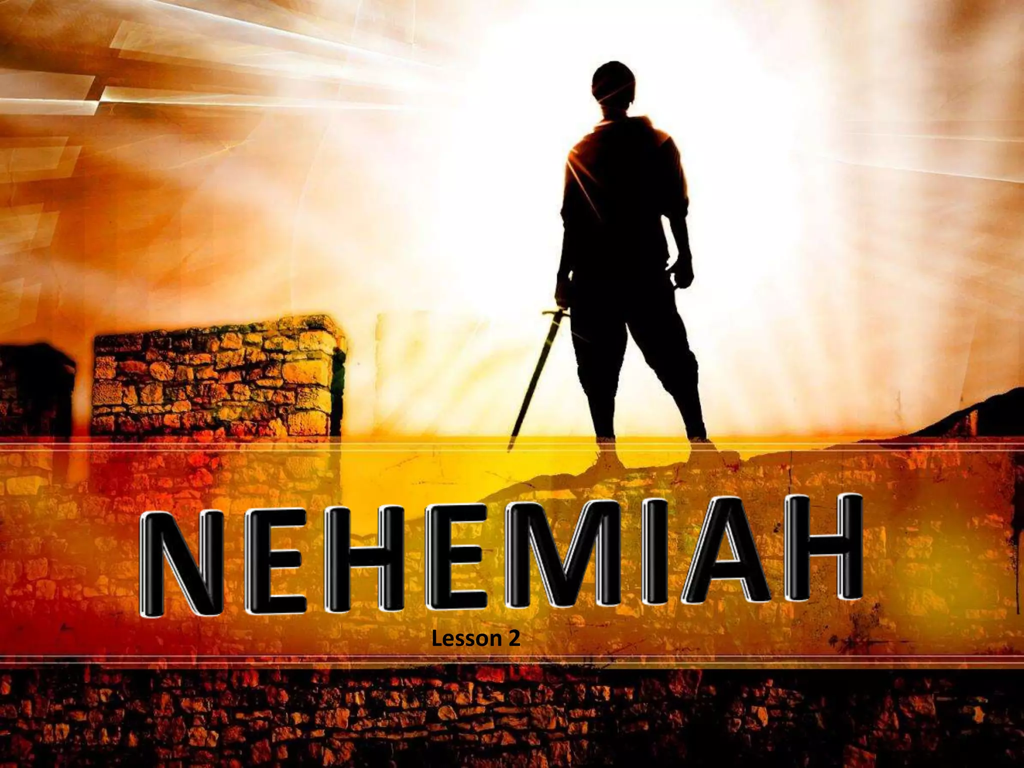 02 nehemiah | PPTX