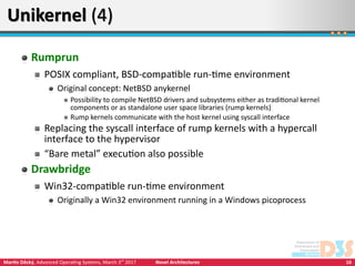 Unikernels, Multikernels, Virtual Machine-based Kernels | PPT