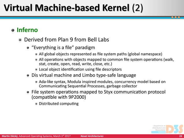 Unikernels, Multikernels, Virtual Machine-based Kernels | PPT