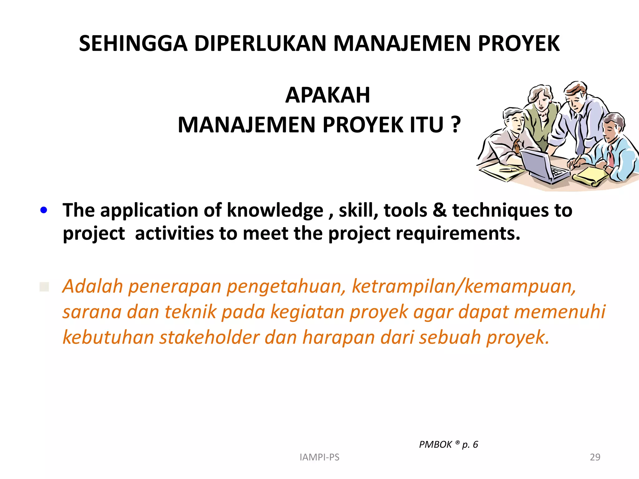 02 ok PROJECT MANAGEMENT FRAMEWORK IAMPI A.ppt