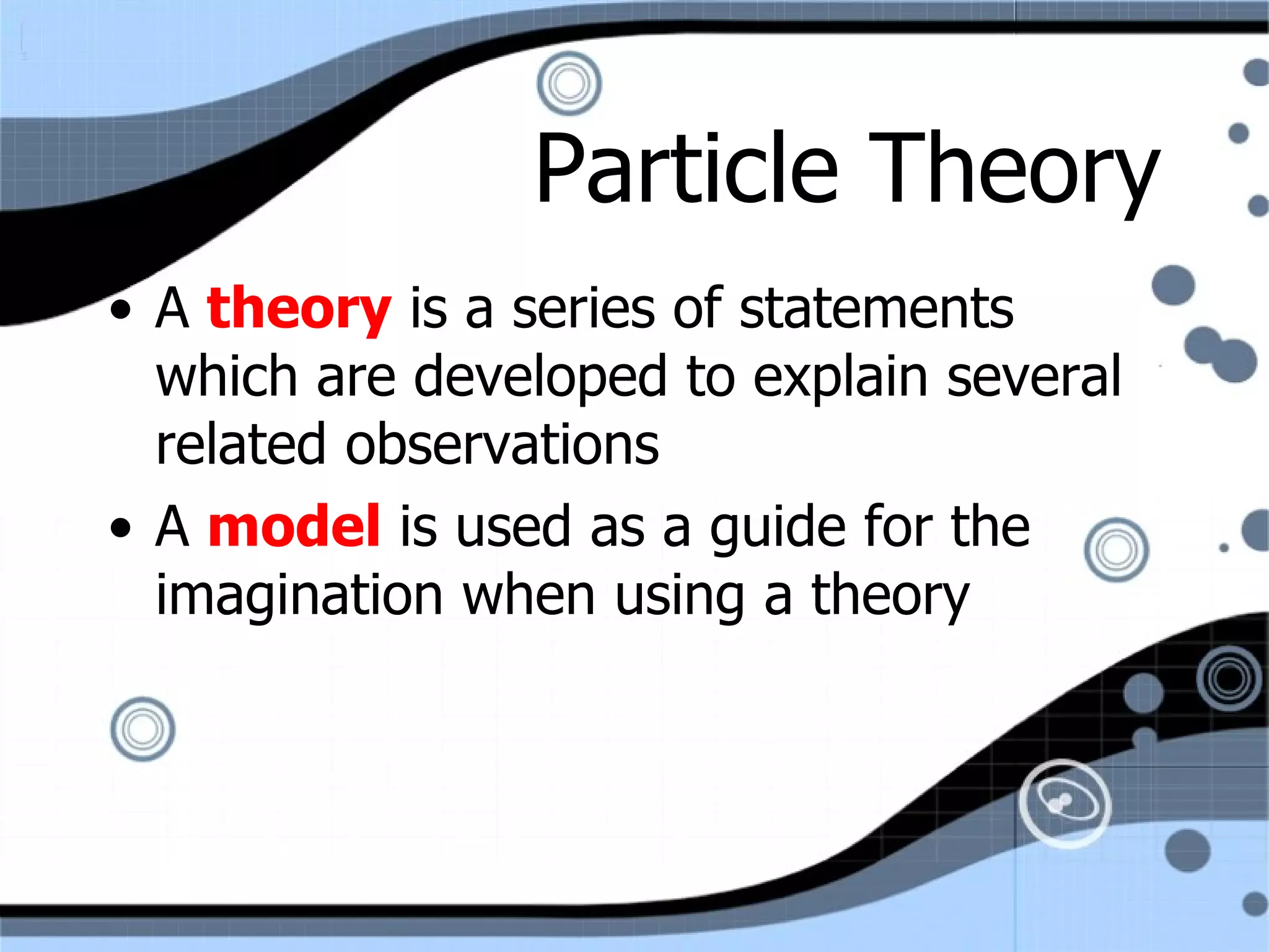 Particle Theory of Matter | PPT