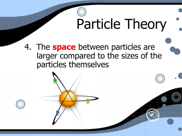 Particle Theory of Matter | PPT | Chemistry | Science