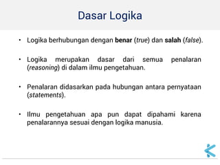 Matematika Diskrit - 02 pengantar logika (2013) | PDF