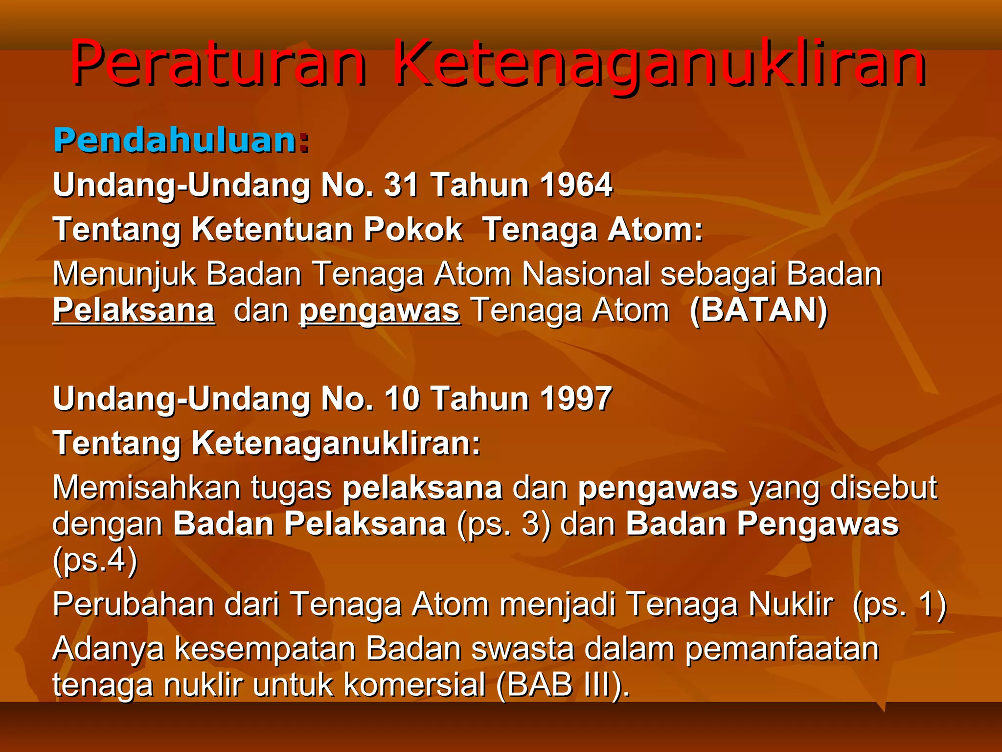 02 peraturan ketenaganukliran | PPT