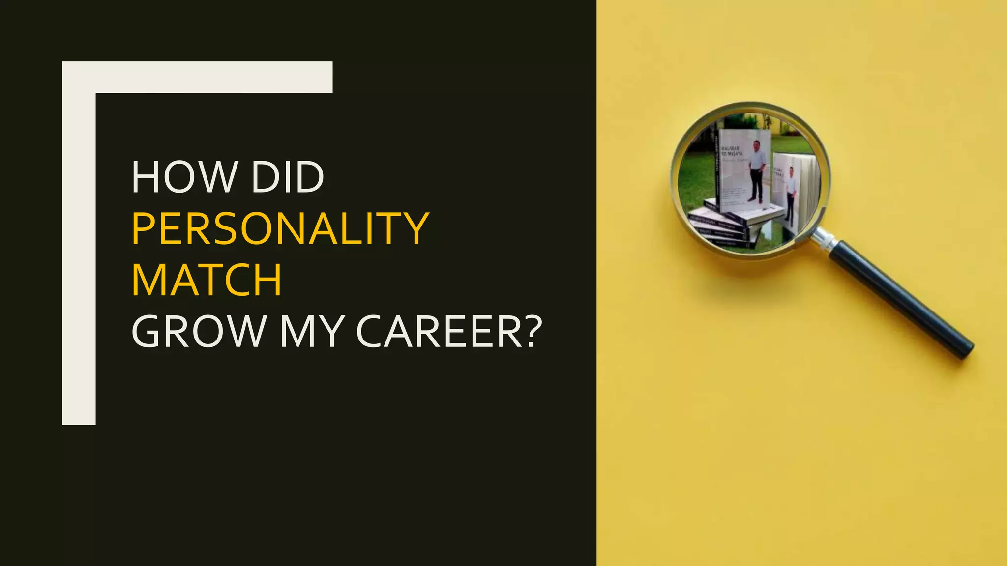 Personality mapping n career planning v2.pptx