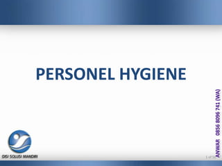 pentingnya Personnel_Hygiene karyawan_pptx.pptx