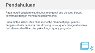 CSS Eksperimen - 05-2 Popup Menu | PPT