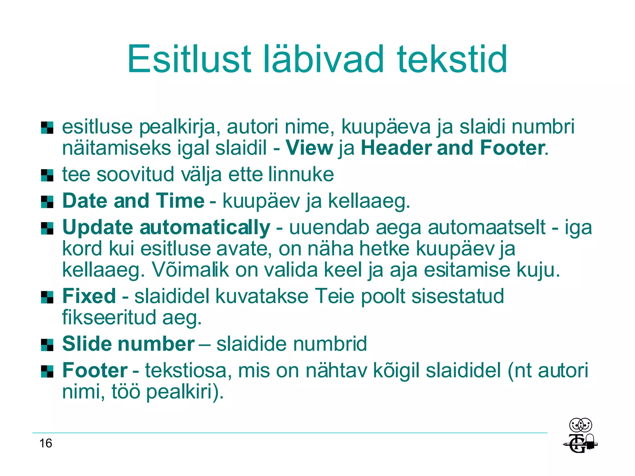 PowerPoint - Kujundamine | PPT