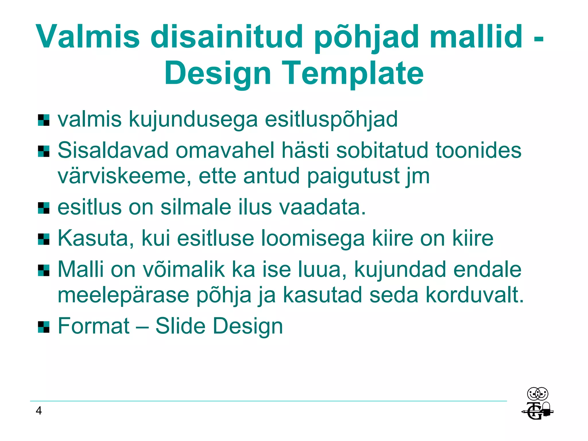 PowerPoint - Kujundamine | PPT
