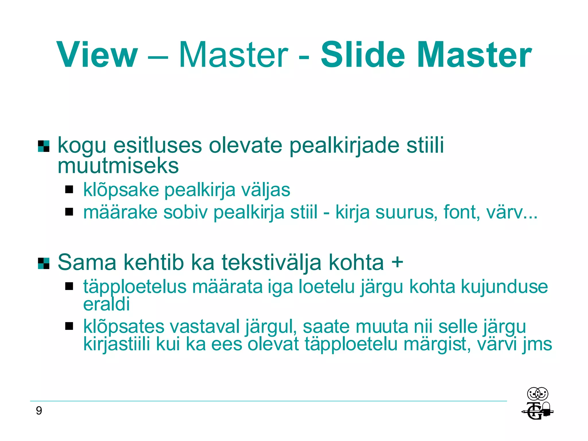 PowerPoint - Kujundamine | PPT