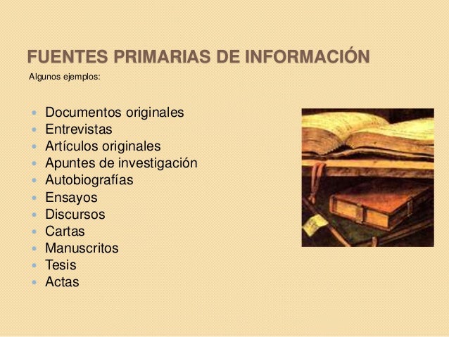 Fuentes Primarias