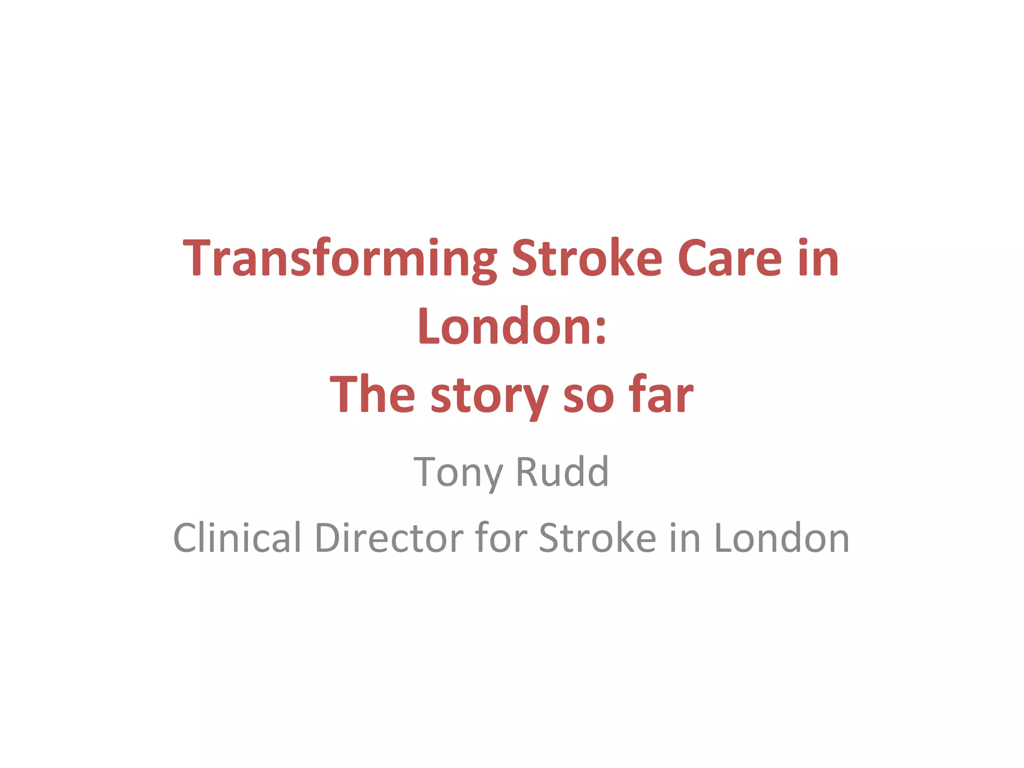 02 professor tony rudd london strategy.ppt