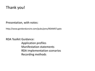 RDA methods, scenarios, tools - Gordon Dunsire | PPTX | Databases | Computer Software and ...